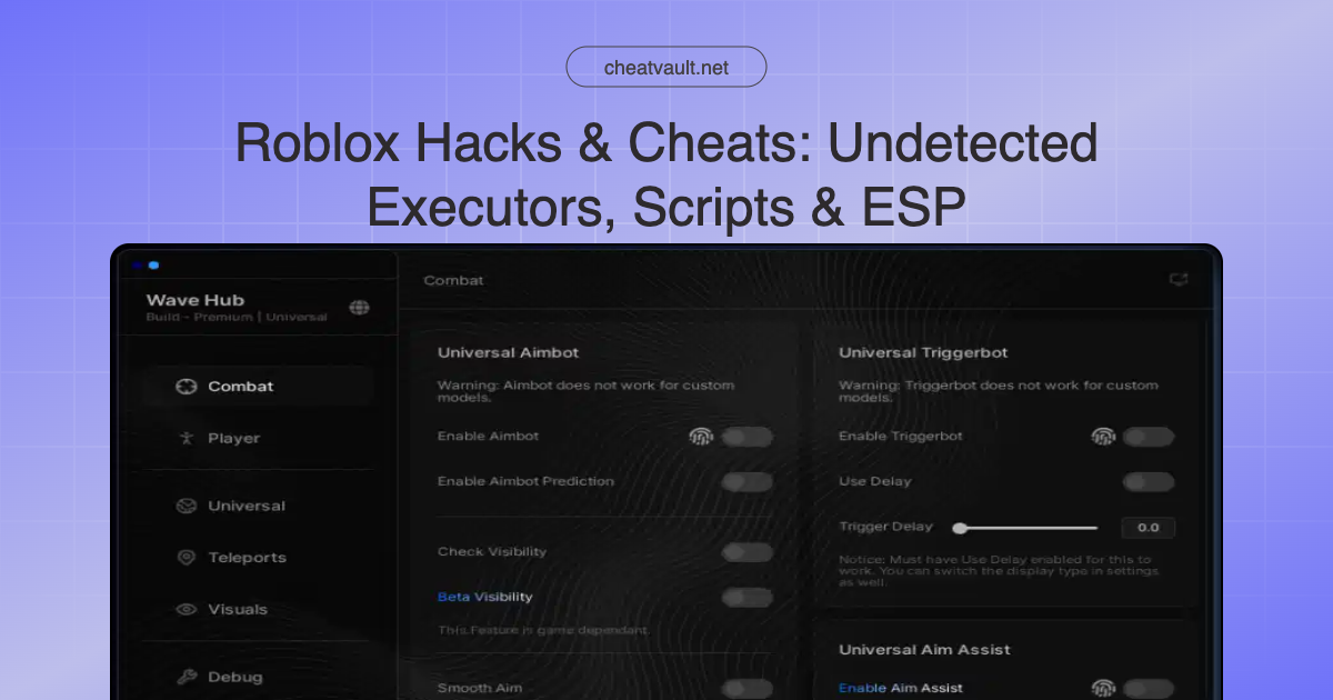 Roblox Hacks: Executors, Scripts & Cheats | CheatVault